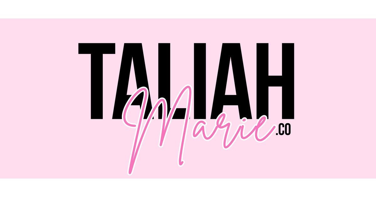 Taliah Marie.co – TaliahMarie.co